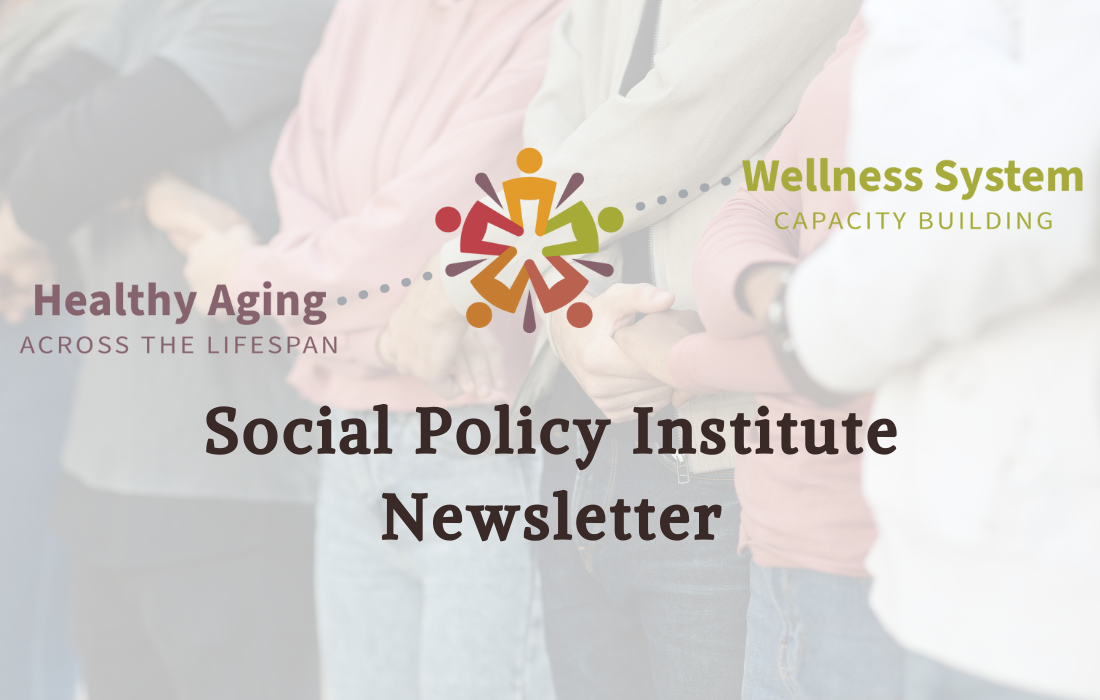 June 2024 Newsletter - SDSU Social Policy Institute